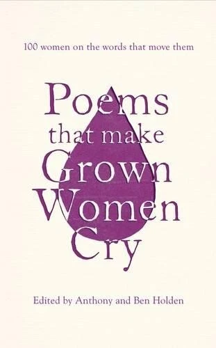 BEN HOLDEN ANTHONY Holden Poems That Make Grown Women Cry (Relié) EUR ...