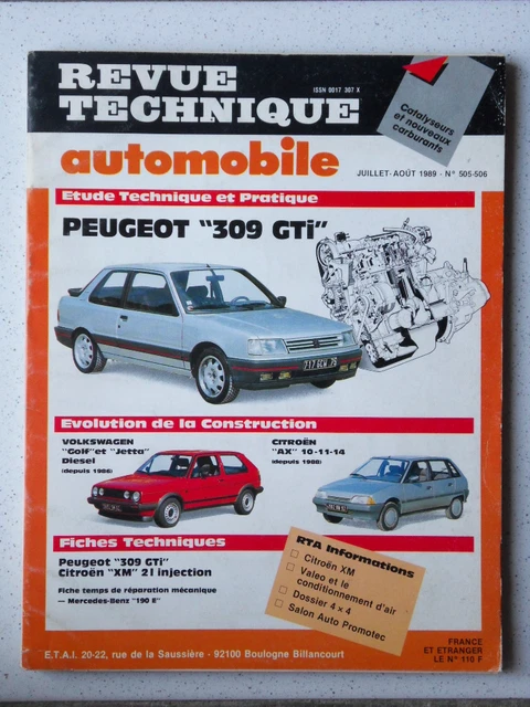 RARE RTA PEUGEOT 309 Gti N°505 - 506 Juillet - Août 1989 EUR 11,99 ...