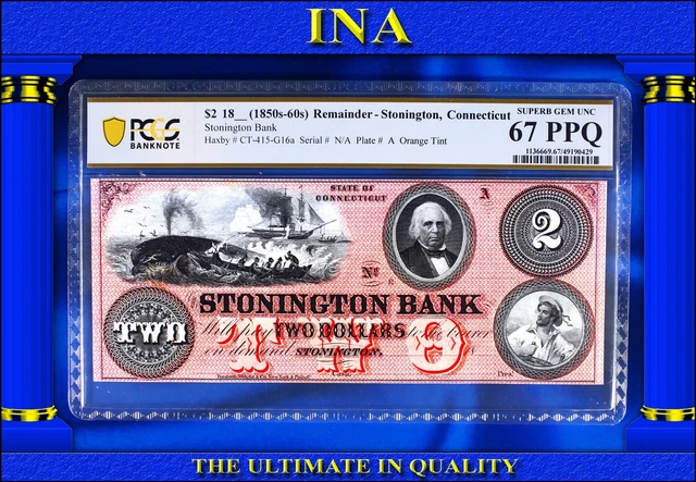 INA CONNECTICUT STONINGTON Bank $2 US Obsolete Currency Civil-War PCGS ...