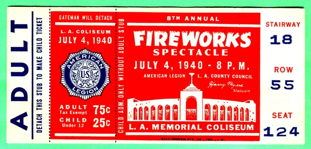 EXTREMELY RARE FULL Ticket-1940 La Coliseum-July 4Th Spectacular ...