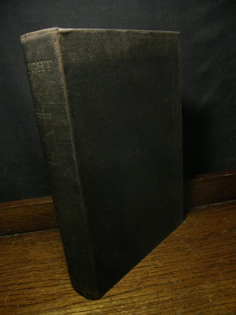 LIGHT - ARCHIBALD Weir A PHILOSOPHY OF CONSCIOUSNESS SOUL OCCULT DARK ...