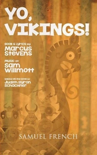 SAM WILLMOTT MARCUS Stevens Judith Byron Schachner Yo, Vikings! (Poche ...