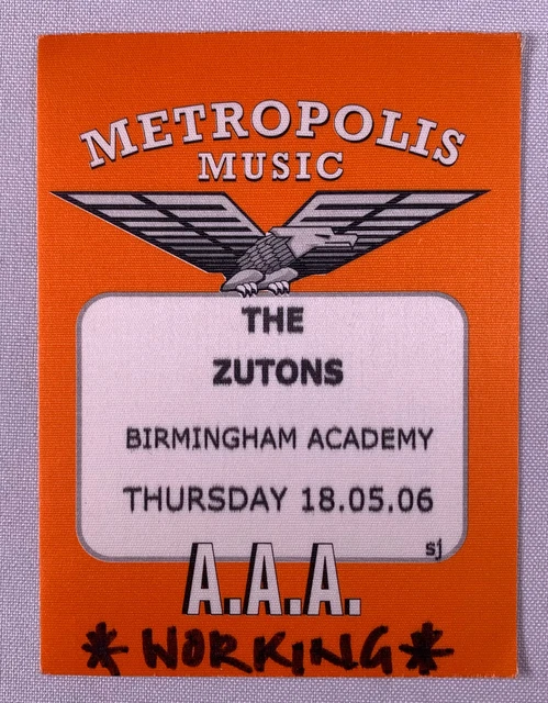 THE ZUTONS PASS Original Access All Areas Carling Academy Birmingham ...