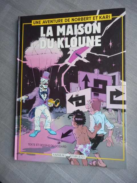 GODARD NORBERT ET Kari Tome 9 La Maison Du Cloune Eo État Neuf Avec Son ...
