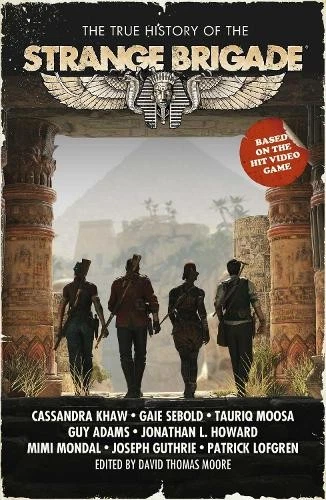 CASSANDRA KHAW GAIE Sebold Tauriq Moosa Guy Adams J The True History of ...