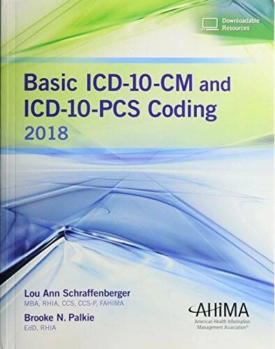 BASIC ICD-10-CM AND ICD-10-PCS Coding, 2018 - Paperback - GOOD $5.28 ...