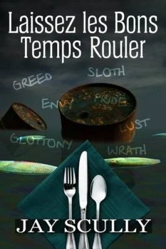 LAISSEZ LES BONS Temps Rouler by Jay Scully [Paperback] NEUF EUR 24,16 ...