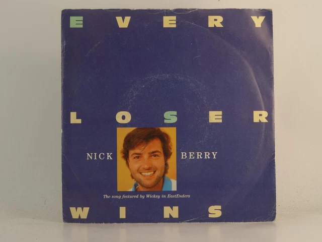 NICK BERRY EVERY LOSER WINS (4) (78) 2 Track 7" Single including ...
