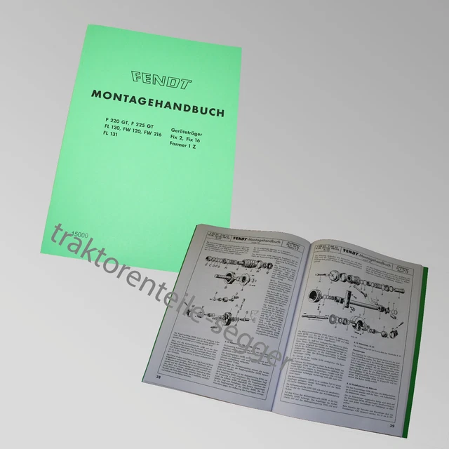 FENDT MONTAGEHANDBUCH GERÄTETRÄGER FIX 2 / 16 Farmer 1 Z Traktor ...