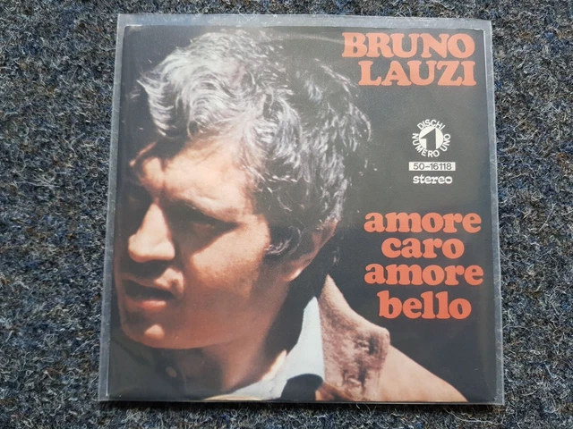 BRUNO LAUZI - Amore caro, amore bello 7'' Single GERMANY EUR 29,99 ...