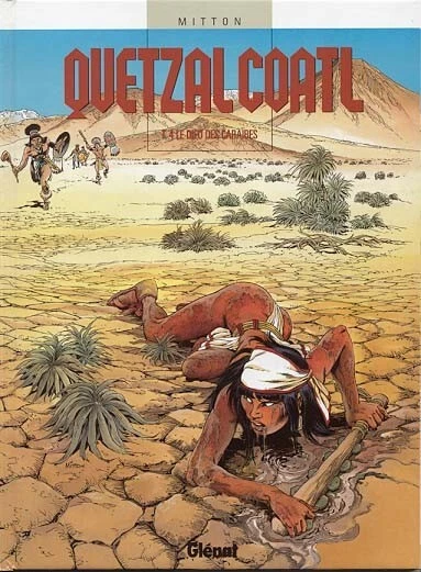 BD QUETZALCOATL N°4 le dieu des caraibes EO 2000 TBE mitton EUR 8,00 ...