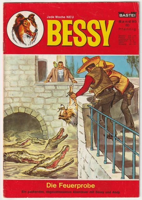 BESSY #90 Die Feuerprobe, Bastei Verlag 1968 COMICHEFT Z1- EUR 50,00 ...