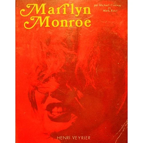 MICHAEL CONWAY/MARK RICCI Marilyn Monroe 1974 VEYRIER Biographie++ de ...