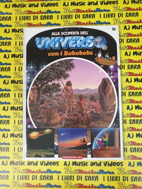 BOOK LIBRO ALLA SCOPERTA DELL'UNIVERSO con i Bobobobs n18 DE AGOSTINI ...