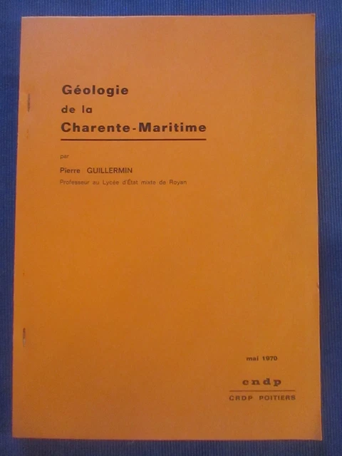 GUILLERMIN / GÉOLOGIE de la Charente-Maritime EUR 99,00 - PicClick FR