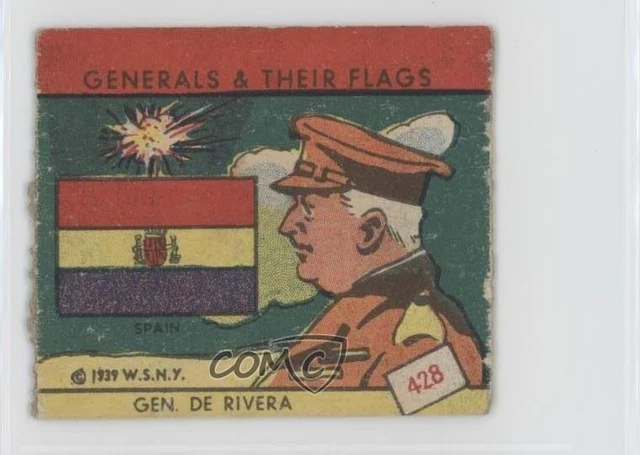 1939 WS CORP Generals & Their Flags R54 Miguel Primo de Rivera #428 z6d ...