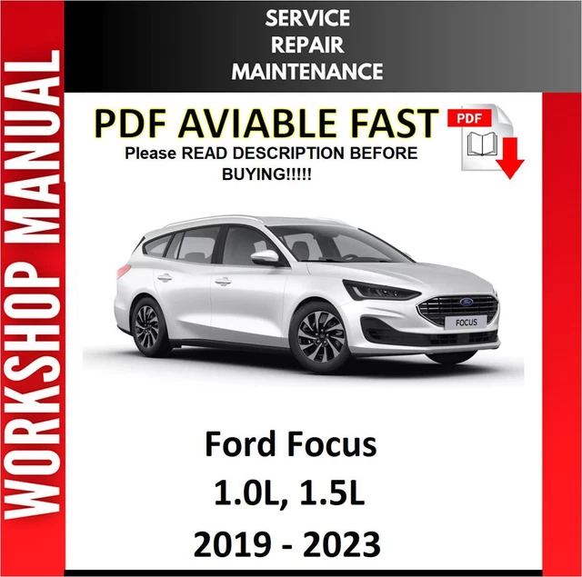 FORD FOCUS 2019 2020 2021 2022 2023 Service Repair Workshop Manual EUR 8,81 - PicClick FR