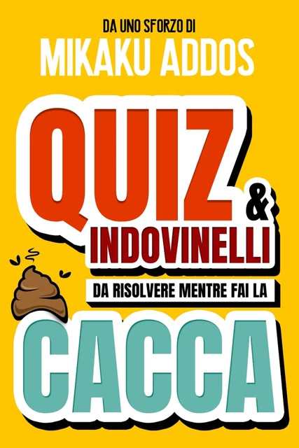 QUIZ E INDOVINELLI Da Risolvere Mentre Fai La Cacca EUR 12,99 - PicClick IT