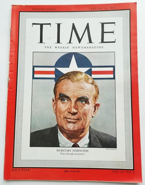 1948 TIME MAGAZINE January 19 Air Force Stuart Symington Fine Grade ...