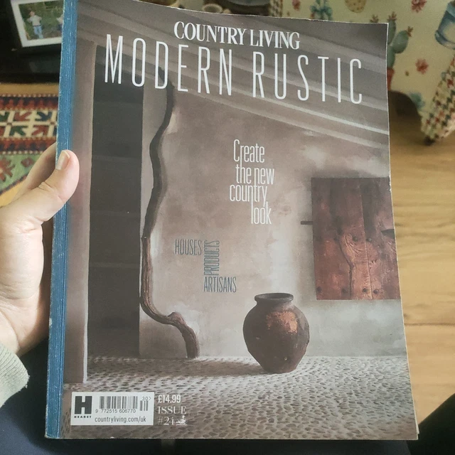 COUNTRY LIVING MODERN Rustic Magazine issue 24 £6.50 - PicClick UK