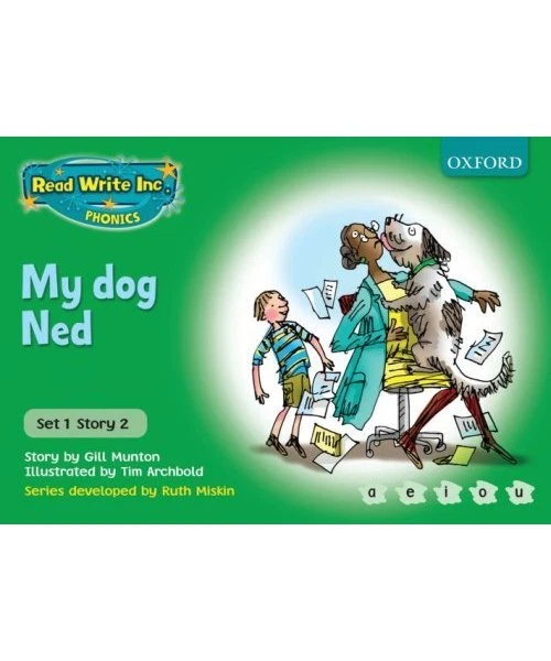 READ WRITE INC. Phonics: Green Set 1 Storybooks: My Dog Ned, Ruth ...
