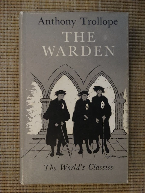 ANTHONY TROLLOPE ~THE Warden ~ 1928 ~ Oxford University Press HC £12.76 ...