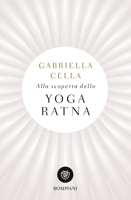 ALLA SCOPERTA DELLO yoga ratna - Cella Gabriella EUR 10,00 - PicClick FR