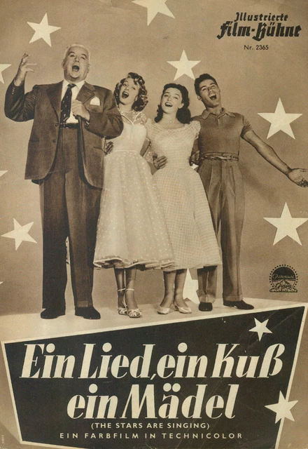 ILLUSTRIERTE FILM BÜHNE Nr. 2365 Ein Lied Ein Kuß Ein Mädel (04 Seiten ...
