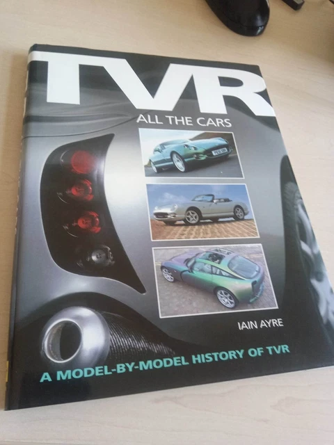 LIBRO IAIN AYRE TVR: All the Cars: A Model-by-Model History of Tvr EUR ...