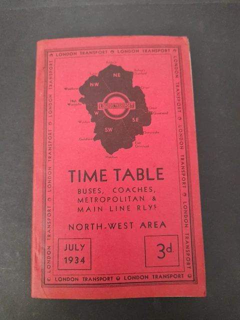 LONDON TRANSPORT TIMETABLE BUSES COACHES MAIN LINE RLYs NORTH WEST JULY ...