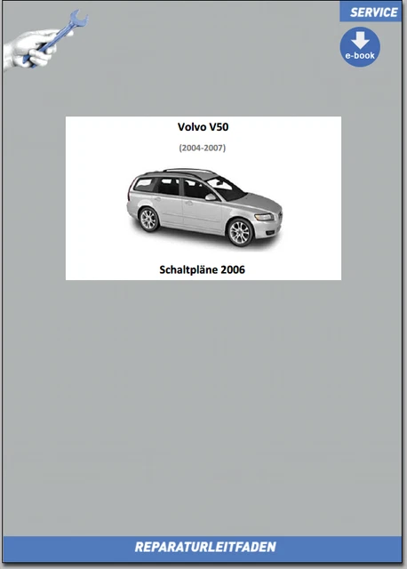 EBOOK VOLVO V50 (2006) manuale officina schemi elettrici EUR 28,34 ...