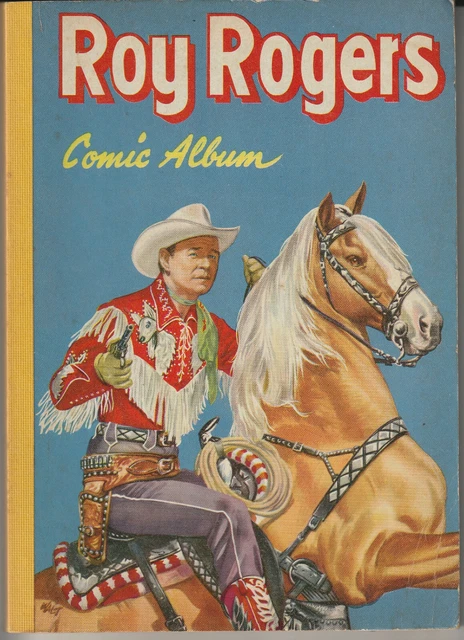 UK WESTERN ALBUM: Roy Rogers Comic Album #6 - World Distributors 1950's ...
