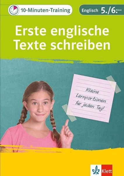 10-MINUTEN-TRAINING ENGLISCH AUFSATZ: Erste englische Texte schreiben ...