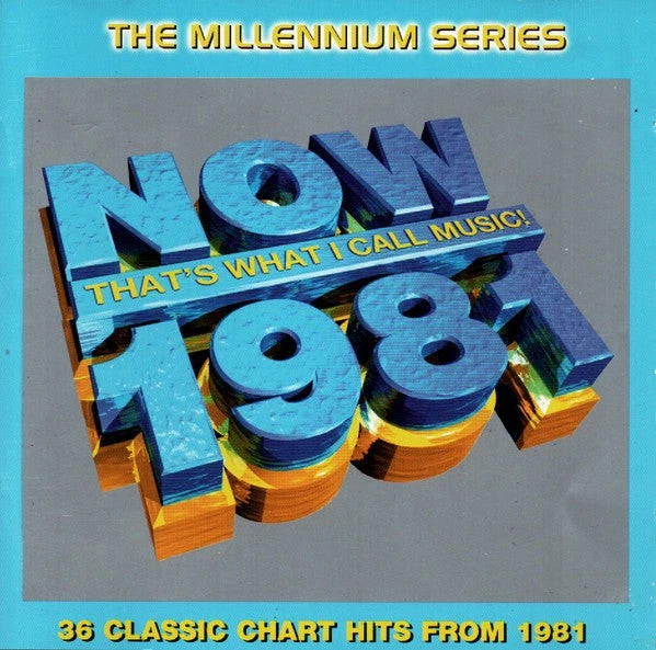 VARIOUS - NOW That's What I Call Music! 1981 The Millennium Series - - E5783z £14.70 - PicClick UK