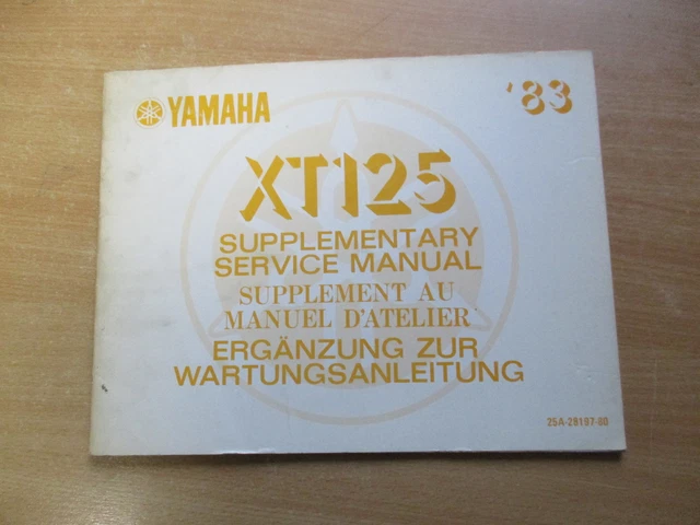 WERKSTATTHANDBUCH YAMAHA XT 125 (25A) 1983 Service manual Manuel d ...