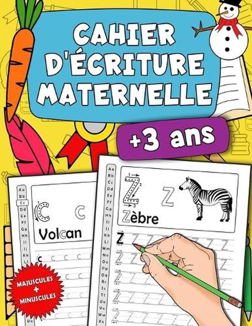 CAHIER D'ECRITURE MATERNELLE: Apprendre ? Tracer les Lettres Majuscules ...