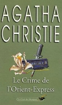 LE CRIME DE lOrient-Express de Agatha Christie | Livre | état très bon ...