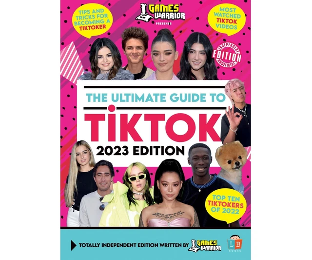 TIKTOK ULTIMATE GUIDE by GamesWarrior 2023 Edition by Little Brother ...