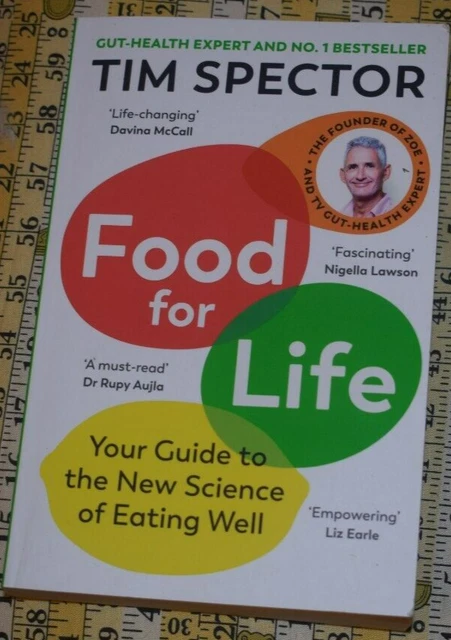 FOOD FOR LIFE Tim Spector Eating Well 2024 BRAND NEW PB £7.80 - PicClick UK