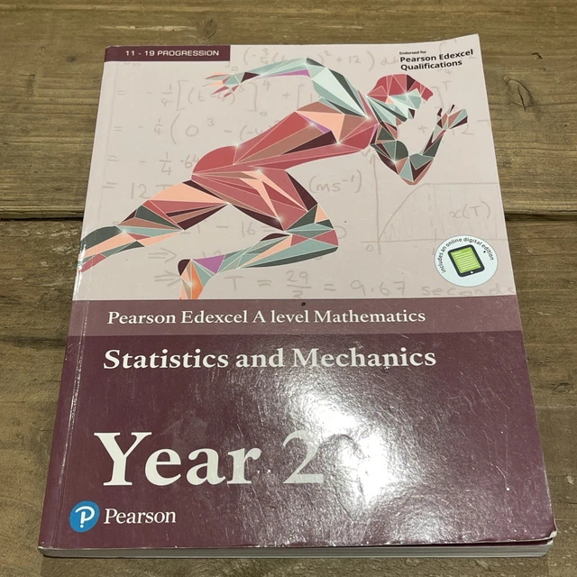 PEARSON EDEXCEL A level Mathematics Statistics & Mechanics Year 2 ...
