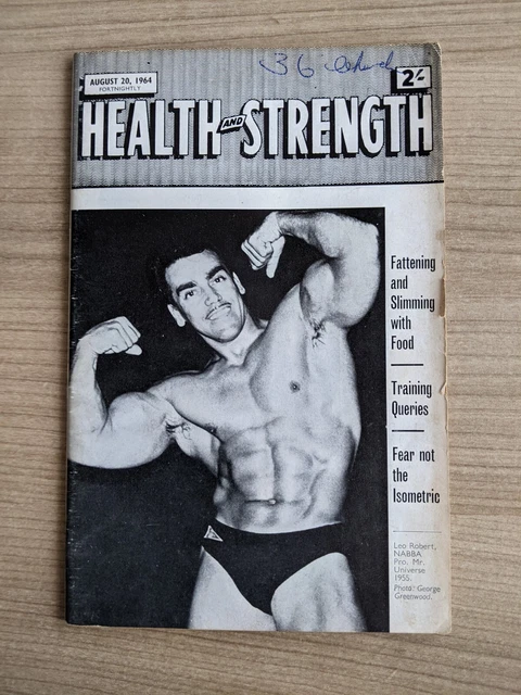 HEALTH & STRENGTH Bodybuilding Magazine August 20th 1964. Leo Robert ...