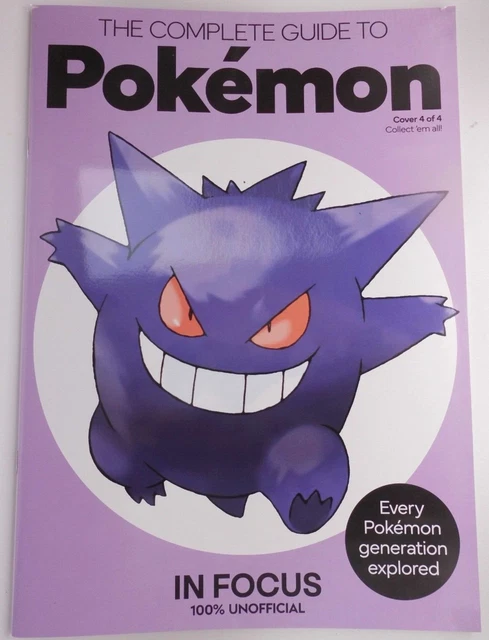 THE COMPLETE GUIDE to Pokemon magazine 2025 Every generation explored ...