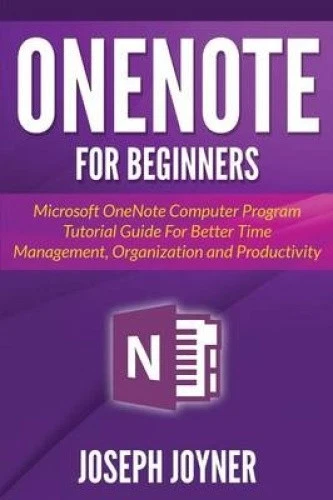 ONENOTE FOR BEGINNERS: Microsoft OneNote Computer Program Tutorial Guide For £11.55 - PicClick UK
