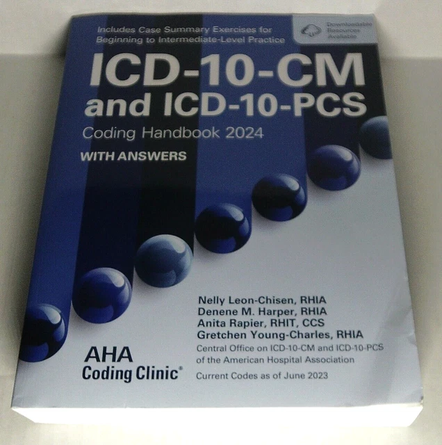 ICD-10-CM AND ICD-10-PCS Coding Handbook with Answers 2024 by Nelly Leon-Chisen $262.53 ...