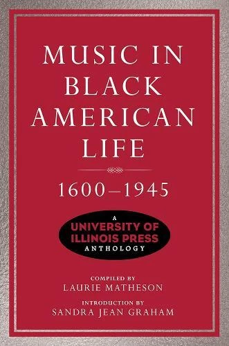 SANDRA JEAN GRAHAM Music in Black American Life, 1600-1945 (Poche) EUR ...