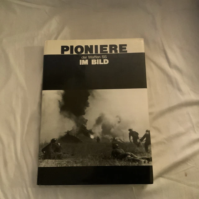 PIONIERE DER WAFFEN-SS Im Bild (Waffen-SS Pioneers in Images) - Munin ...