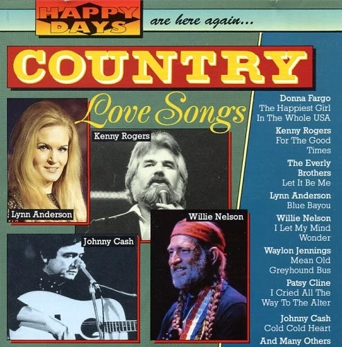 COUNTRY LOVE SONGS Happy Days Are Here Again. (CD) EUR 17,70 - PicClick FR