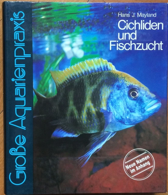 HANS J. MAYLAND: Cichliden und Fischzucht EUR 9,99 - PicClick DE