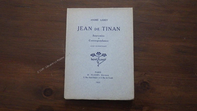 1922.JEAN DE TINAN (souvenirs.bon état non coupé).Lebey EUR 45,00 ...