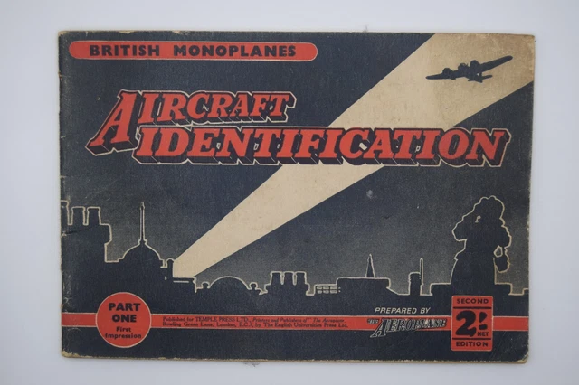 AIRCRAFT IDENTIFICATION FRIEND or foe? WW2 Part one second edition 1942 ...